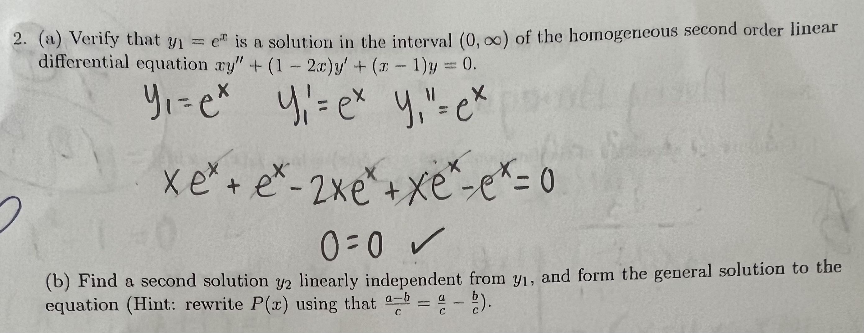 Solved (a) ﻿Verify that y1=ex ﻿is a solution in the interval | Chegg.com
