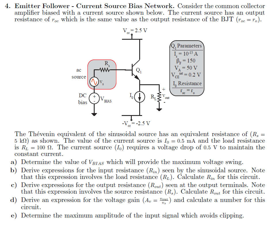 Solved 4. Emitter Follower - Current Source Bias Network. | Chegg.com