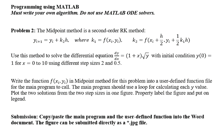 Solved Programming using MATLAB Must write your own | Chegg.com
