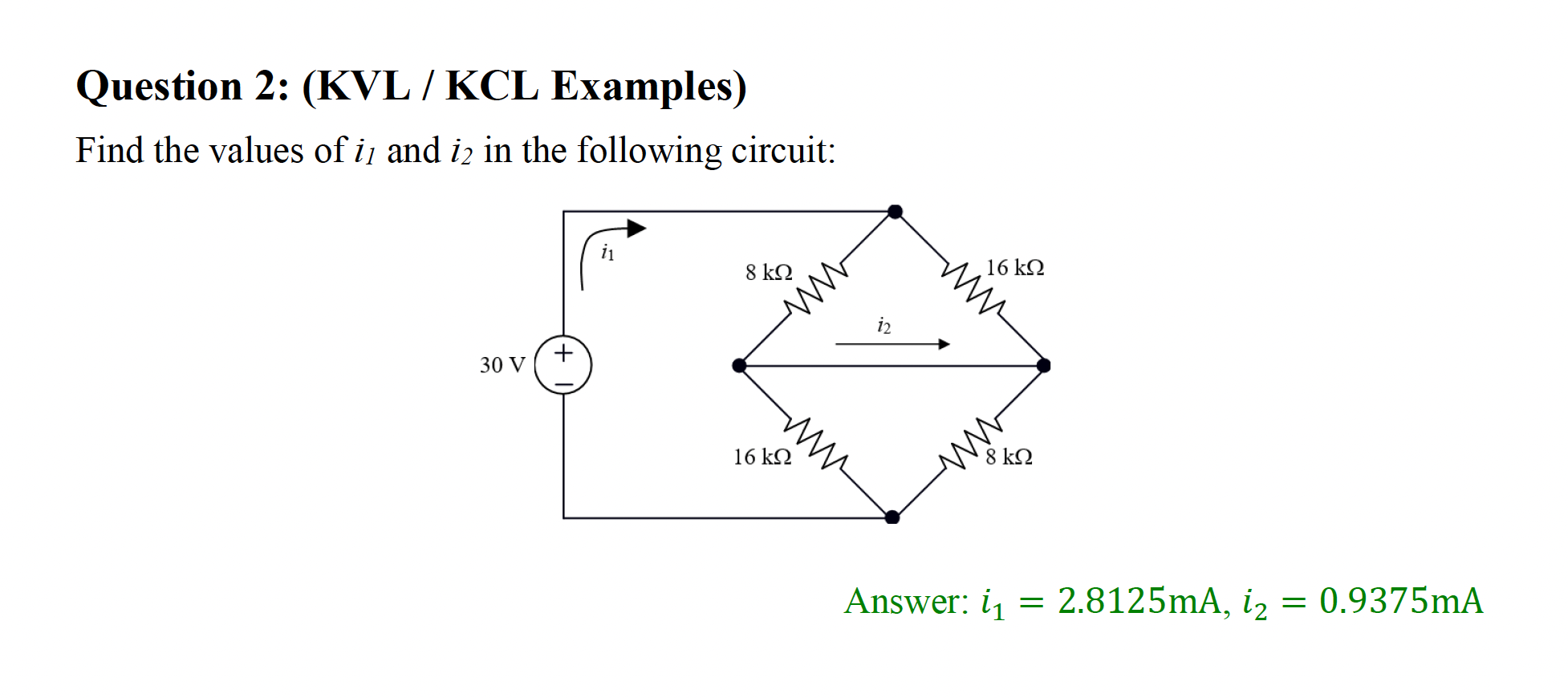 Solved Question 2: (KVL / KCL Examples) Find the values of | Chegg.com