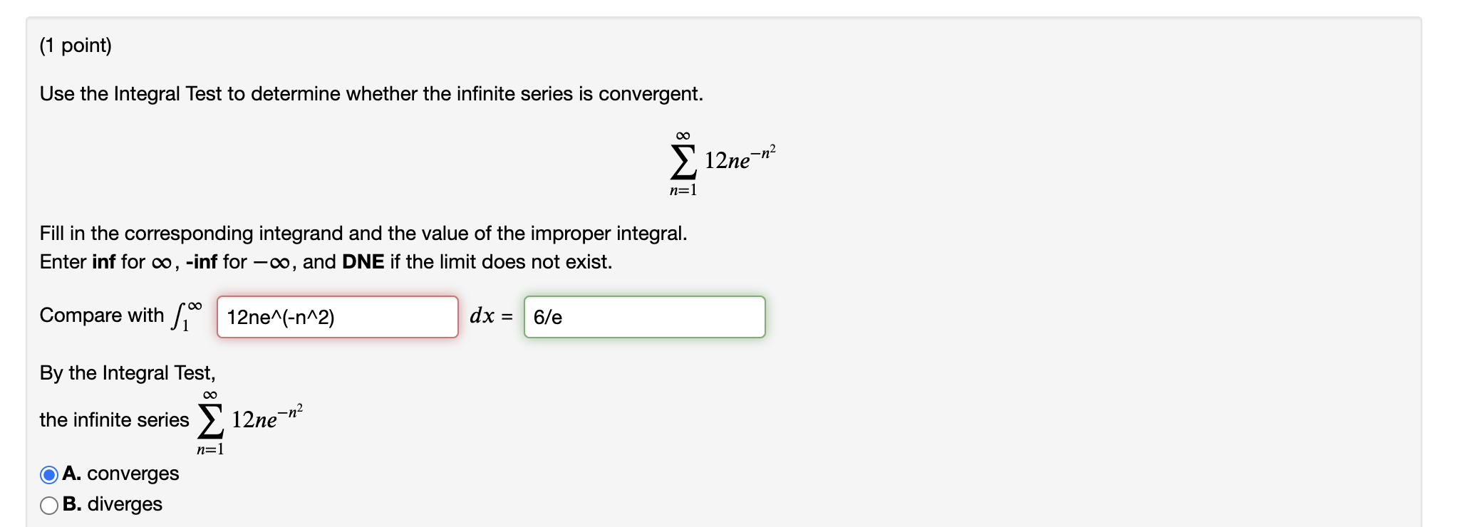Solved Use the Integral Test to determine whether the | Chegg.com