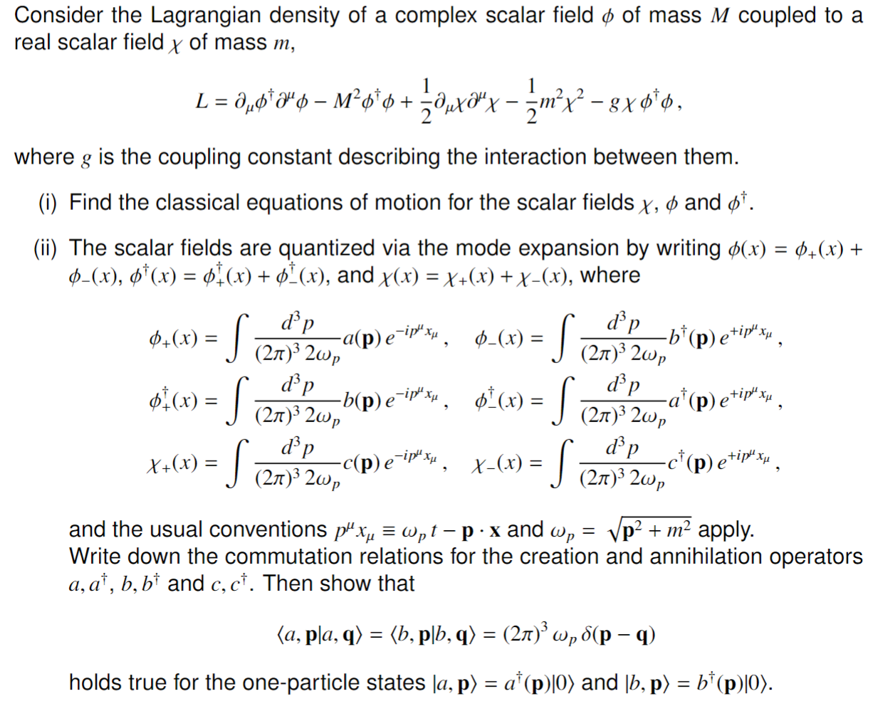 Consider the Lagrangian density of a complex scalar | Chegg.com