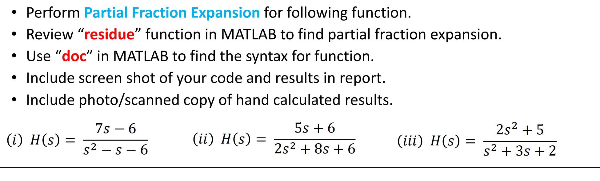 Solved - Perform Partial Fraction Expansion for following | Chegg.com