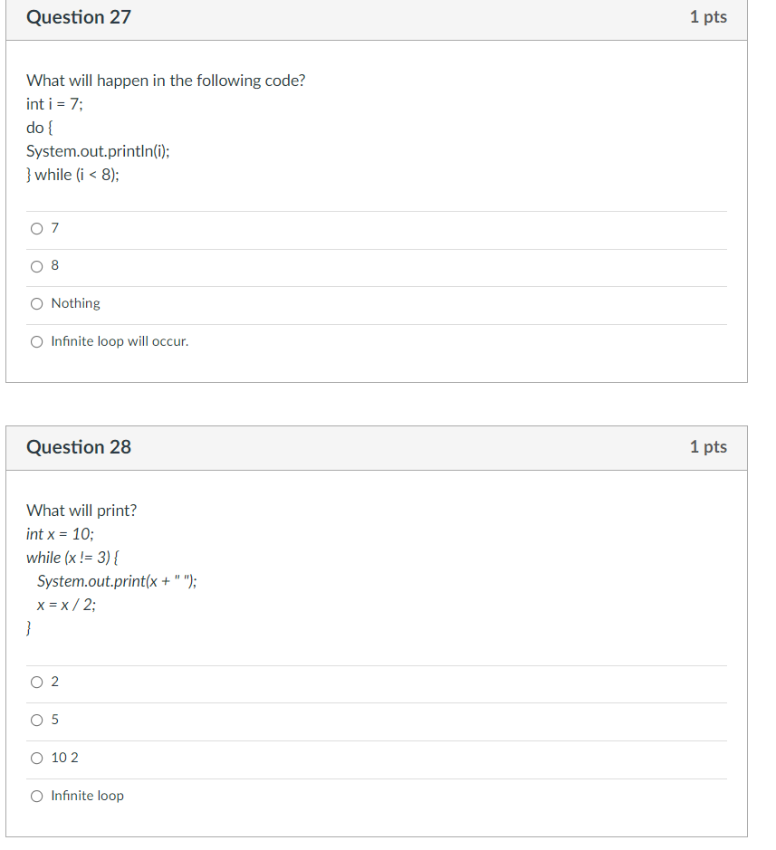 Solved Question 27 1 pts What will happen in the following | Chegg.com