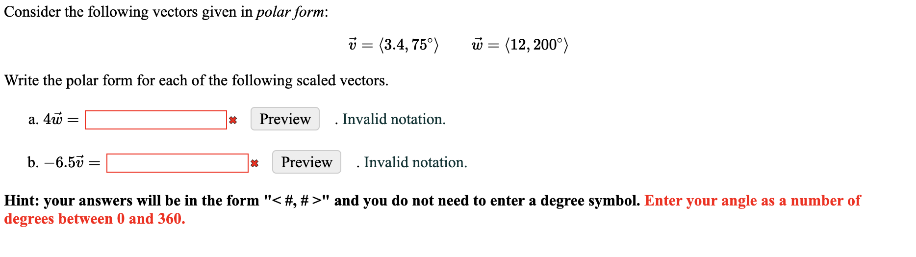 Solved Consider the following vectors given in polar form: ū | Chegg.com
