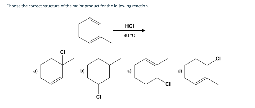 Solved Choose the correct structure of the major product for | Chegg.com