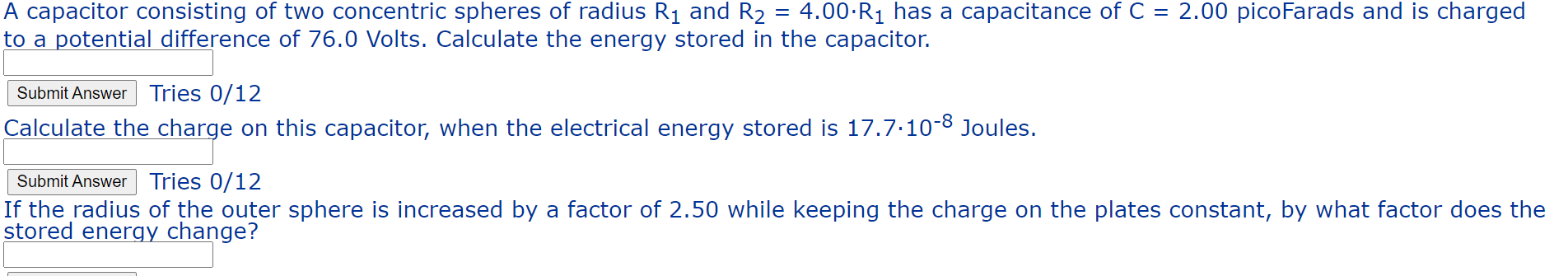 Solved A capacitor consisting of two concentric spheres of | Chegg.com