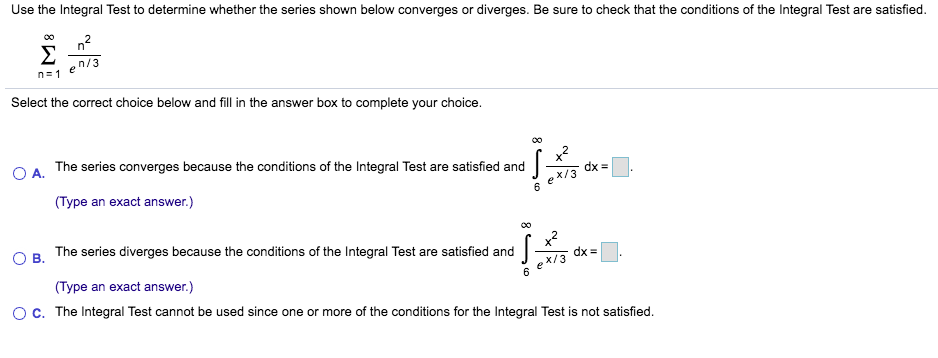 Solved Use the Integral Test to determine whether the series | Chegg.com