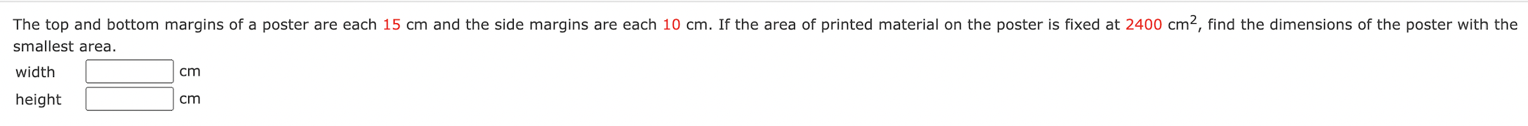 Solved smallest area. width cm height cmEXAMPLE 5 Suppose | Chegg.com