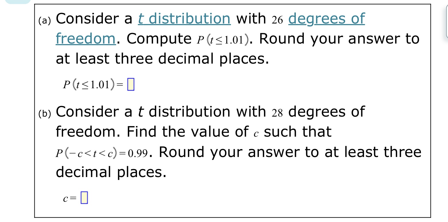 Solved (a) ﻿Consider a t ﻿distribution with 26 ﻿degrees | Chegg.com