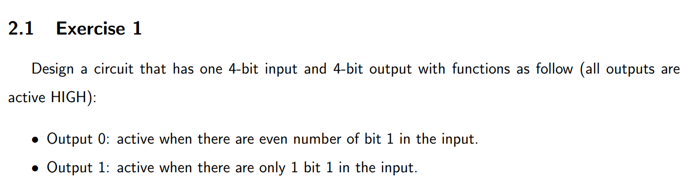 Solved Design A Circuit That Has One 4 Bit Input And 4 Bit 