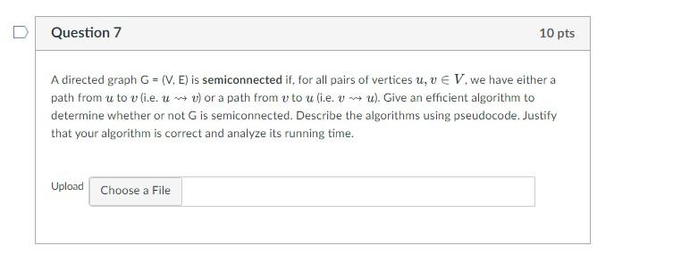 Solved A directed graph G=(V,E) is semiconnected if, for all | Chegg.com