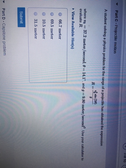 Solved 3 of 10 Part C - Projectile motion A student solving | Chegg.com