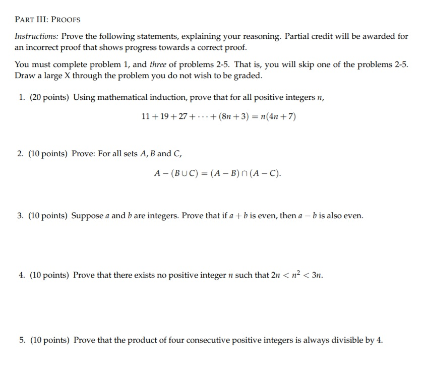 Solved PART III: PROOFS Instructions: Prove the following | Chegg.com