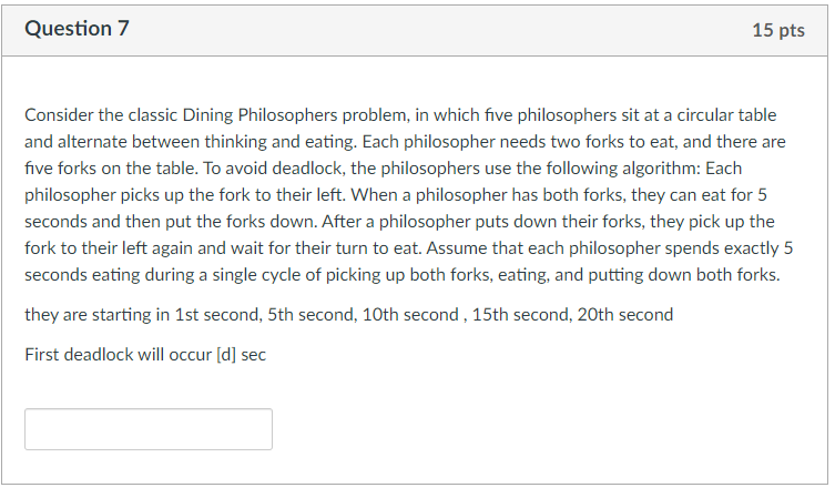 Consider the classic Dining Philosophers problem, in | Chegg.com