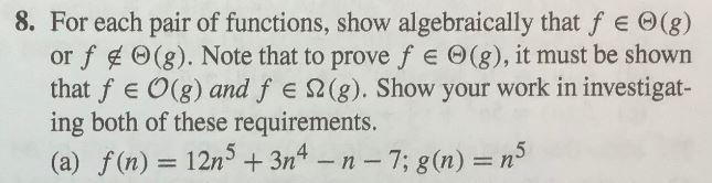 Solved 8. For each pair of functions, show algebraically | Chegg.com