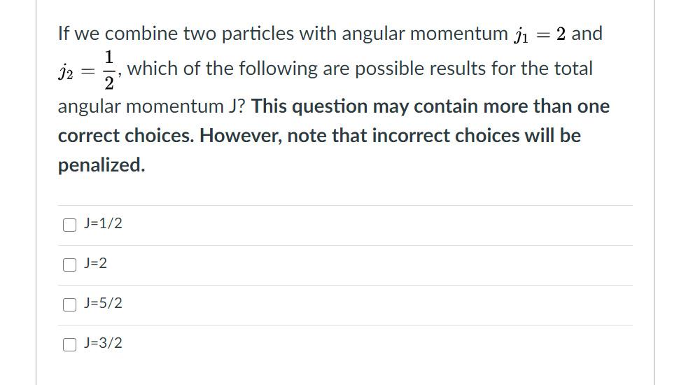 Solved - If we combine two particles with angular momentum | Chegg.com
