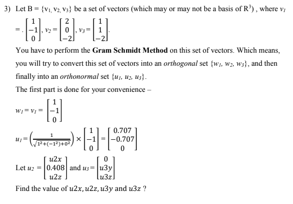 Solved 3) Let B={v1,v2,v3} be a set of vectors (which may or | Chegg.com