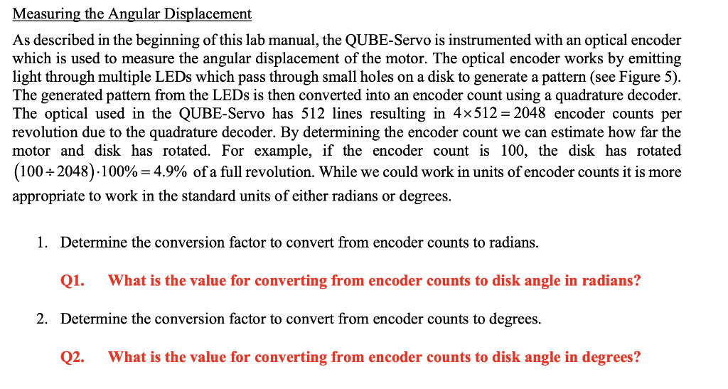 Measuring the Angular Displacement As described in | Chegg.com