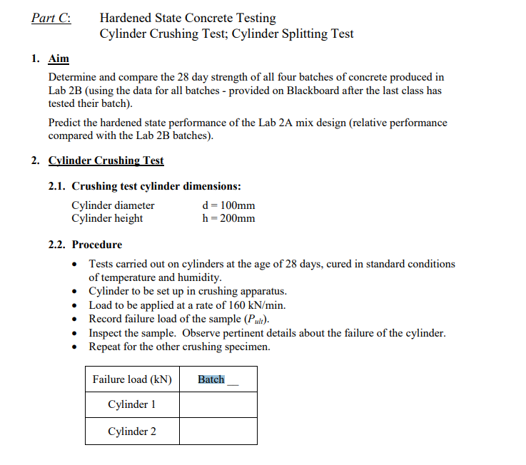 Solved Part C: Hardened State Concrete Testing Cylinder | Chegg.com