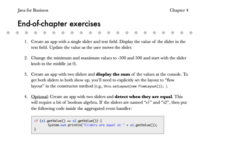 Solved Java for Business Chapter 4 End-of-chapter exercises | Chegg.com