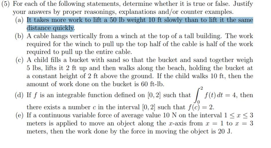 Solved (5) For each of the following statements, determine | Chegg.com