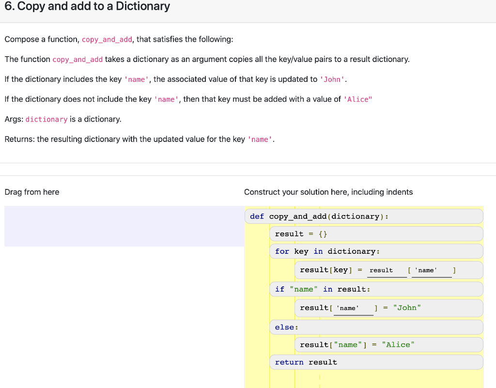 Solved 6. Copy and add to a Dictionary Compose a function, | Chegg.com
