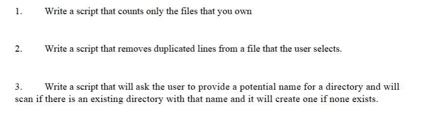 Solved 1. Write a script that counts only the files that you | Chegg.com