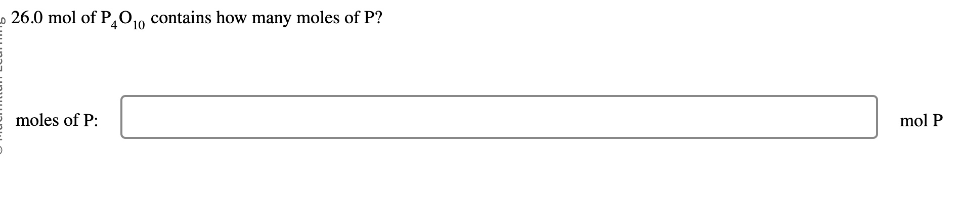Solved 26.0mol of P_(4)O_(10) contains how many moles of P ? | Chegg.com