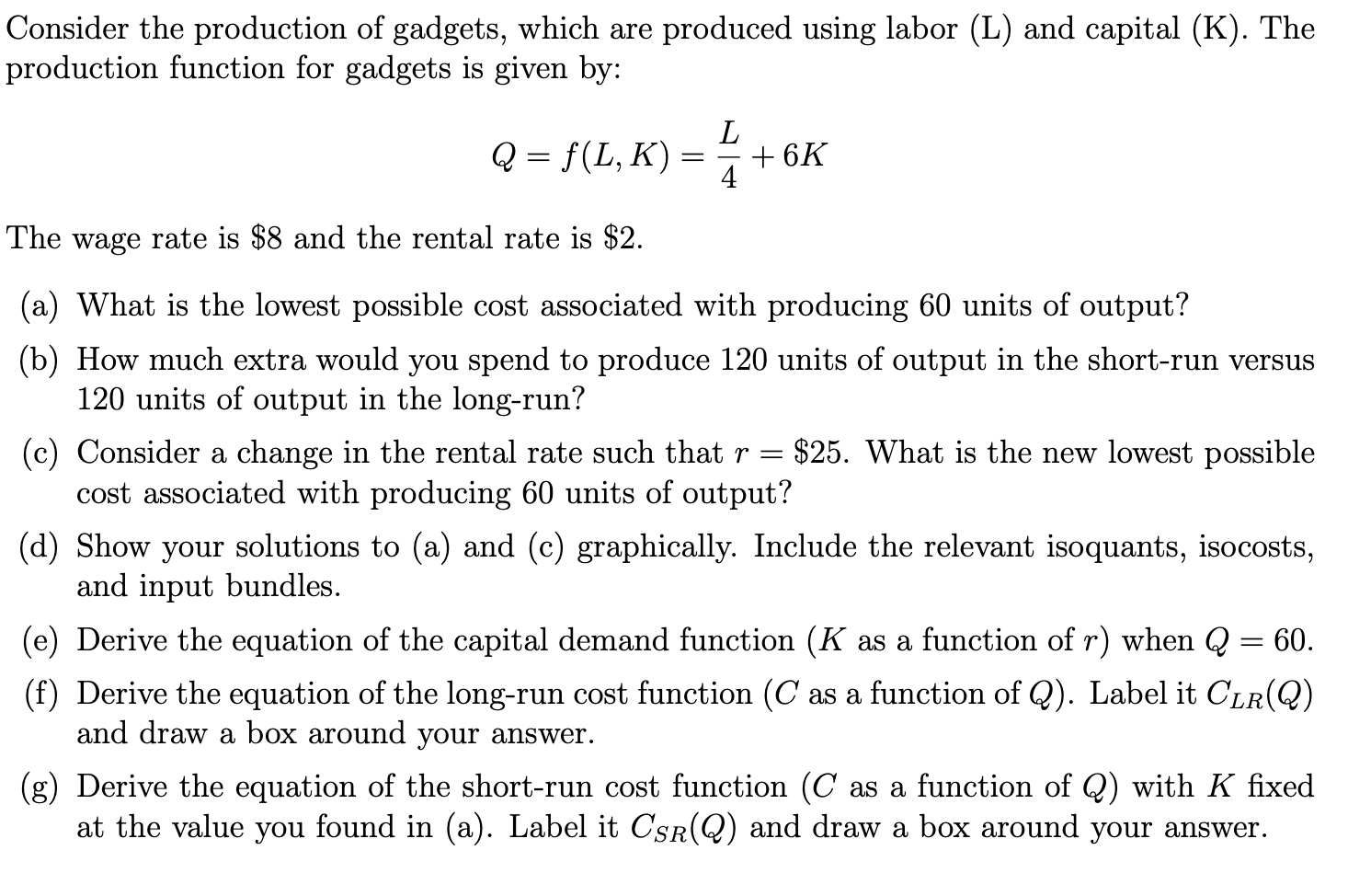Solved Consider the production of gadgets, which are | Chegg.com