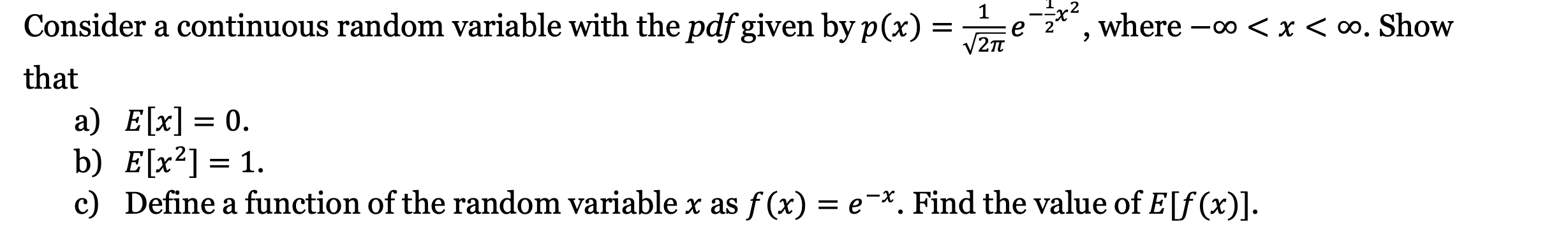 Solved Consider a continuous random variable with the pdf | Chegg.com