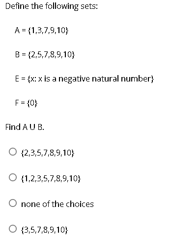 Solved Define the following sets: A = {1,3,7,9,10) B = | Chegg.com