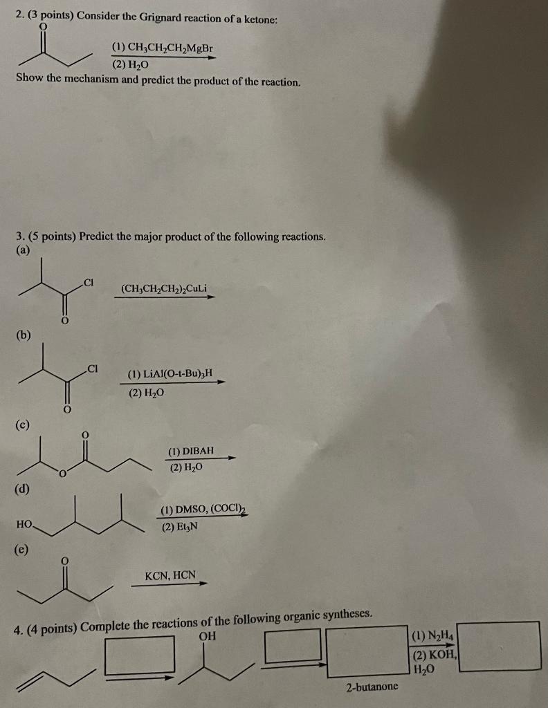 Solved 2. ( 3 points) Consider the Grignard reaction of a | Chegg.com