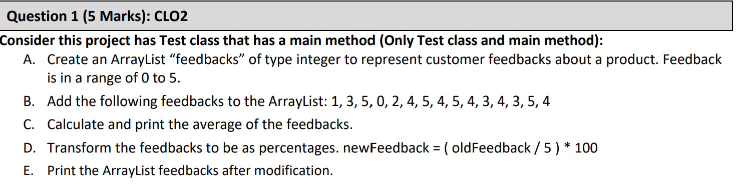 Solved Question 1 (5 Marks): CLO2 Consider this project has | Chegg.com