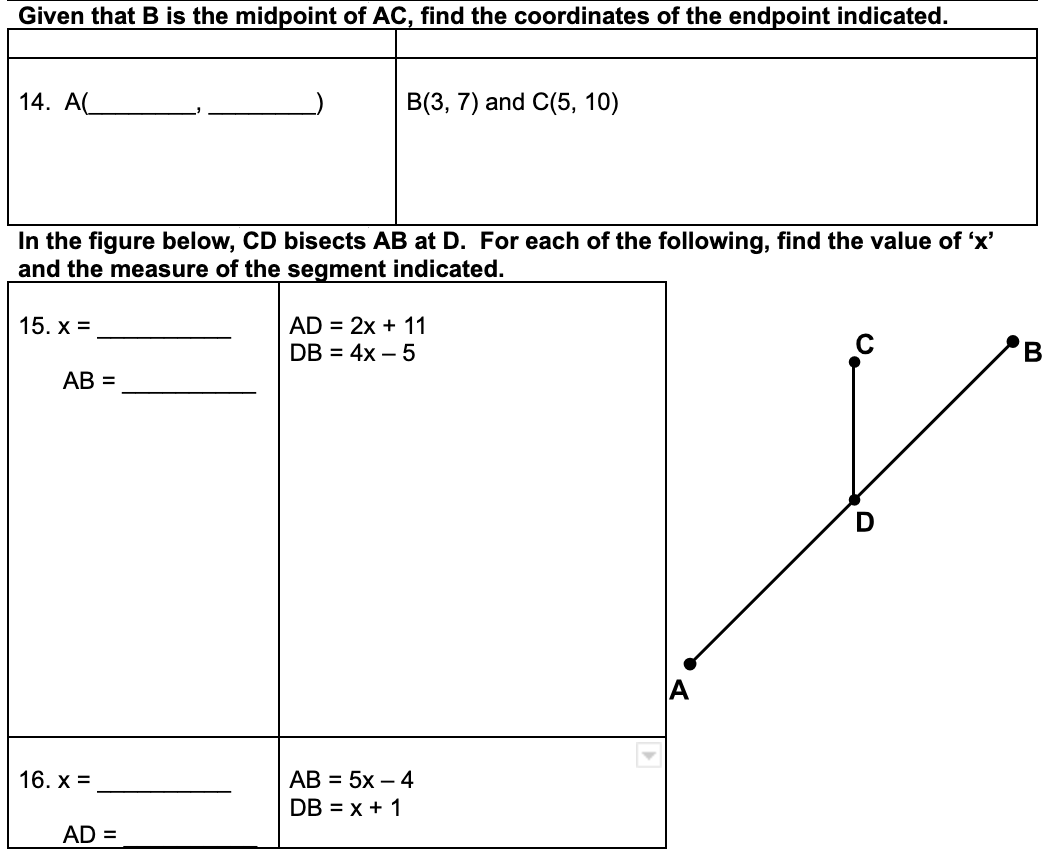 Solved In the figure below, CD bisects AB at D. For each of | Chegg.com