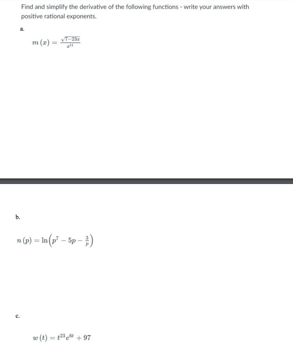 Solved Find and simplify the derivative of the following | Chegg.com