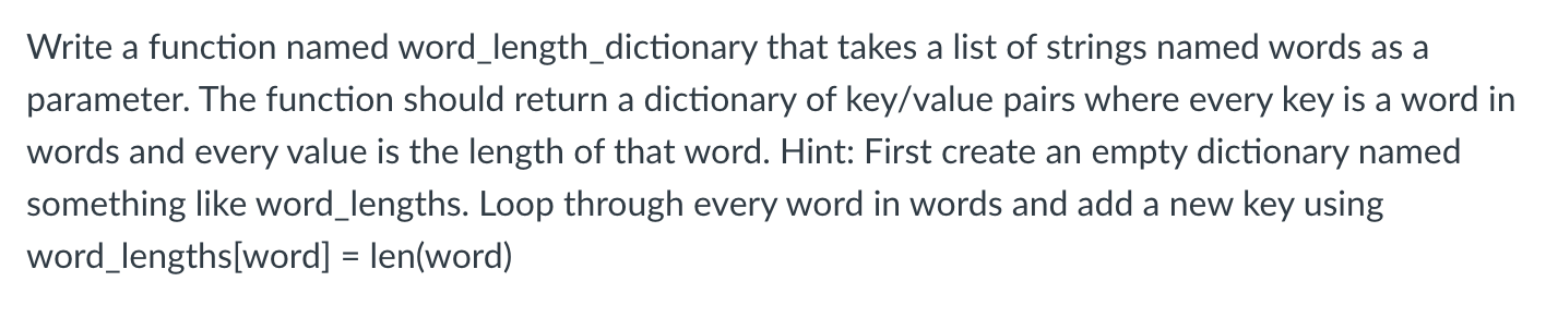 Solved Write a function named word_length_dictionary that | Chegg.com