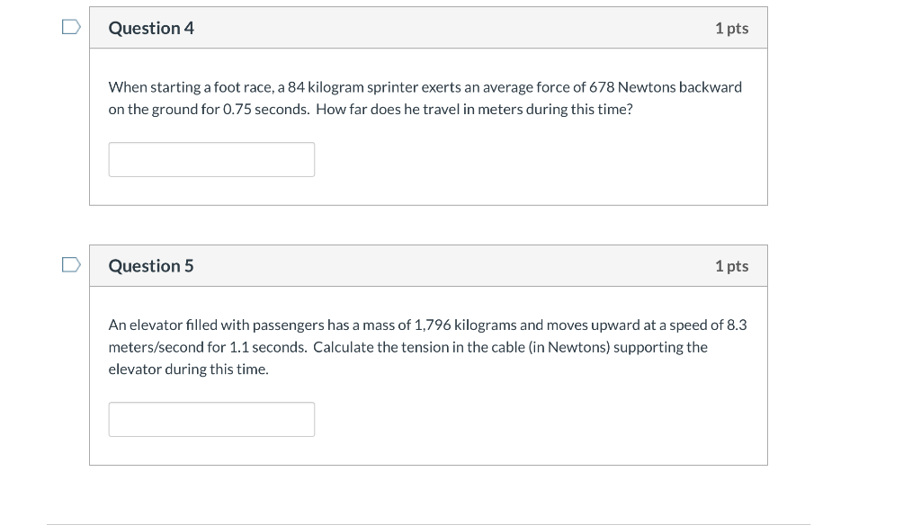 Solved Question 4 1 pts When starting a foot race, a 84 | Chegg.com