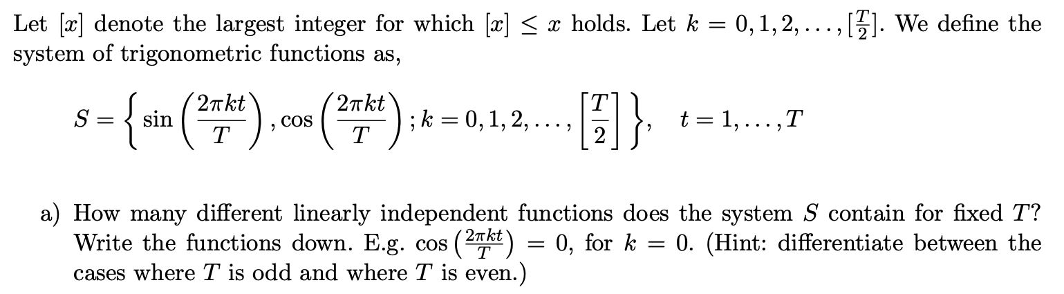 Solved = Let [2] denote the largest integer for which [x] 5 | Chegg.com