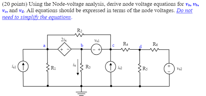 Solved (20 points) Using the Node-voltage analysis, derive | Chegg.com