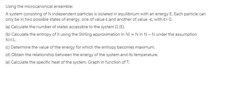 Solved Using the microcanonical ensemble: A system | Chegg.com