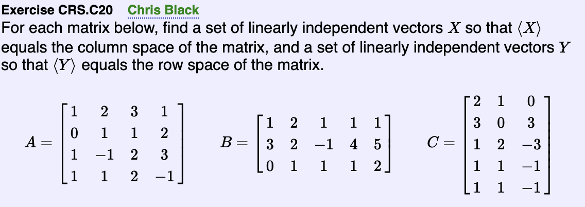 Solved Exercise CRS.C20 Chris Black For each matrix below, | Chegg.com