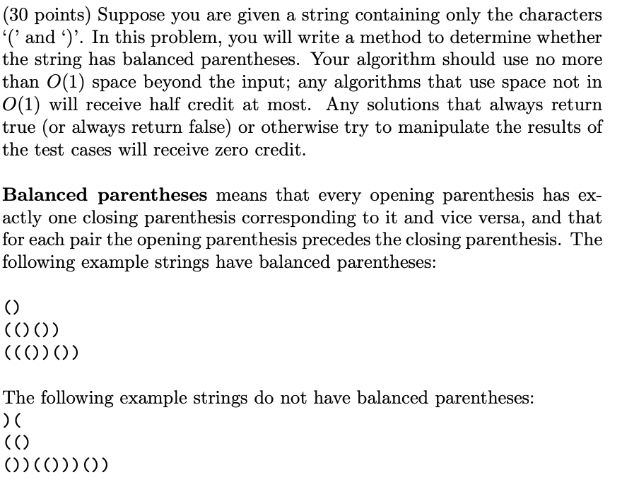 Solved (30 points) Suppose you are given a string containing | Chegg.com