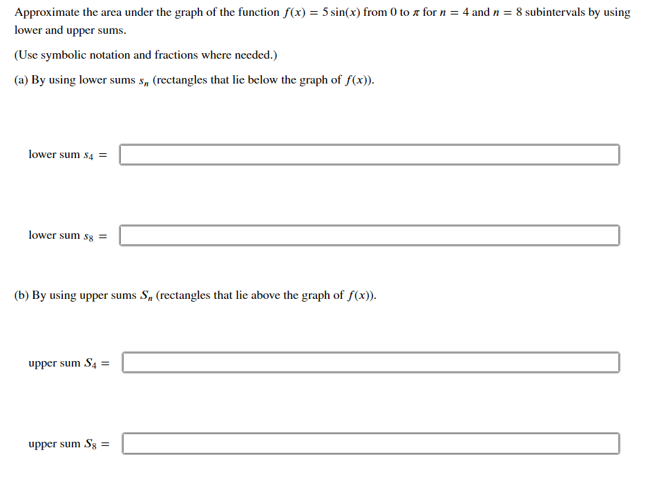 Solved Approximate the area under the graph of the function | Chegg.com
