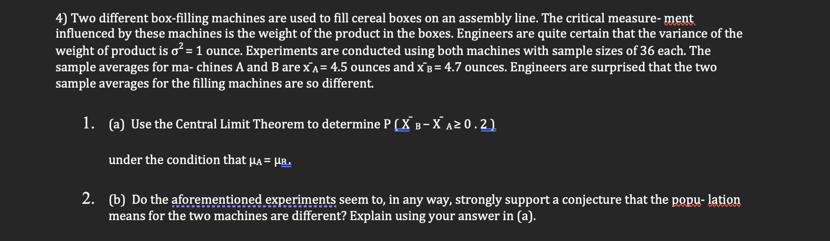 Solved Two different box-filling machines are used to fill | Chegg.com