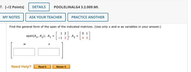 Solved Find the general form of the span of the indicated | Chegg.com