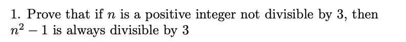 Solved 1. Prove that if n is a positive integer not | Chegg.com
