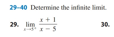 Solved 29-40 ﻿Determine the infinite limit.limx→5+x+1x-5 | Chegg.com