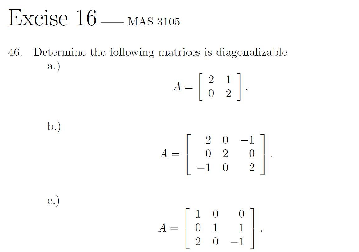 Solved Excise 16 mas 3105 46. Determine the following | Chegg.com