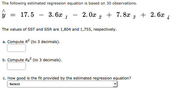 Solved The following estimated regression equation is based | Chegg.com